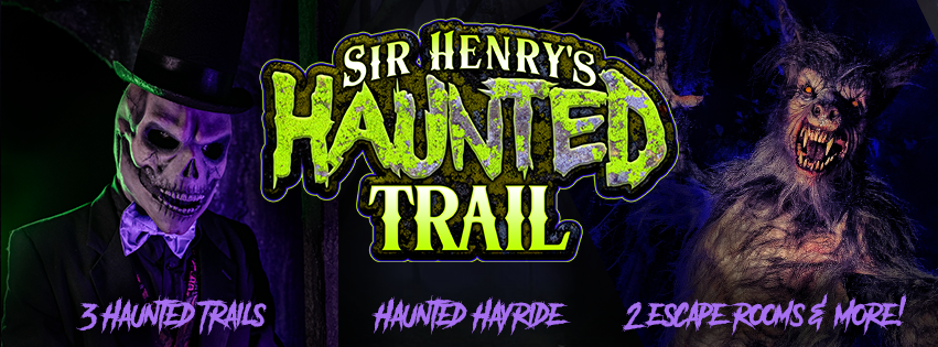 Sir Henry's Haunted Trail 2025 | Event Details | HauntPay - Scary Simple Ticketing and Payments ...
